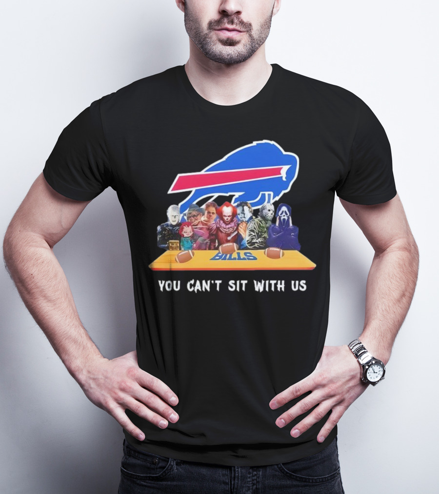 Buffalo Bills Horror Crossover Halloween You Can't Sit With Us T-Shirt