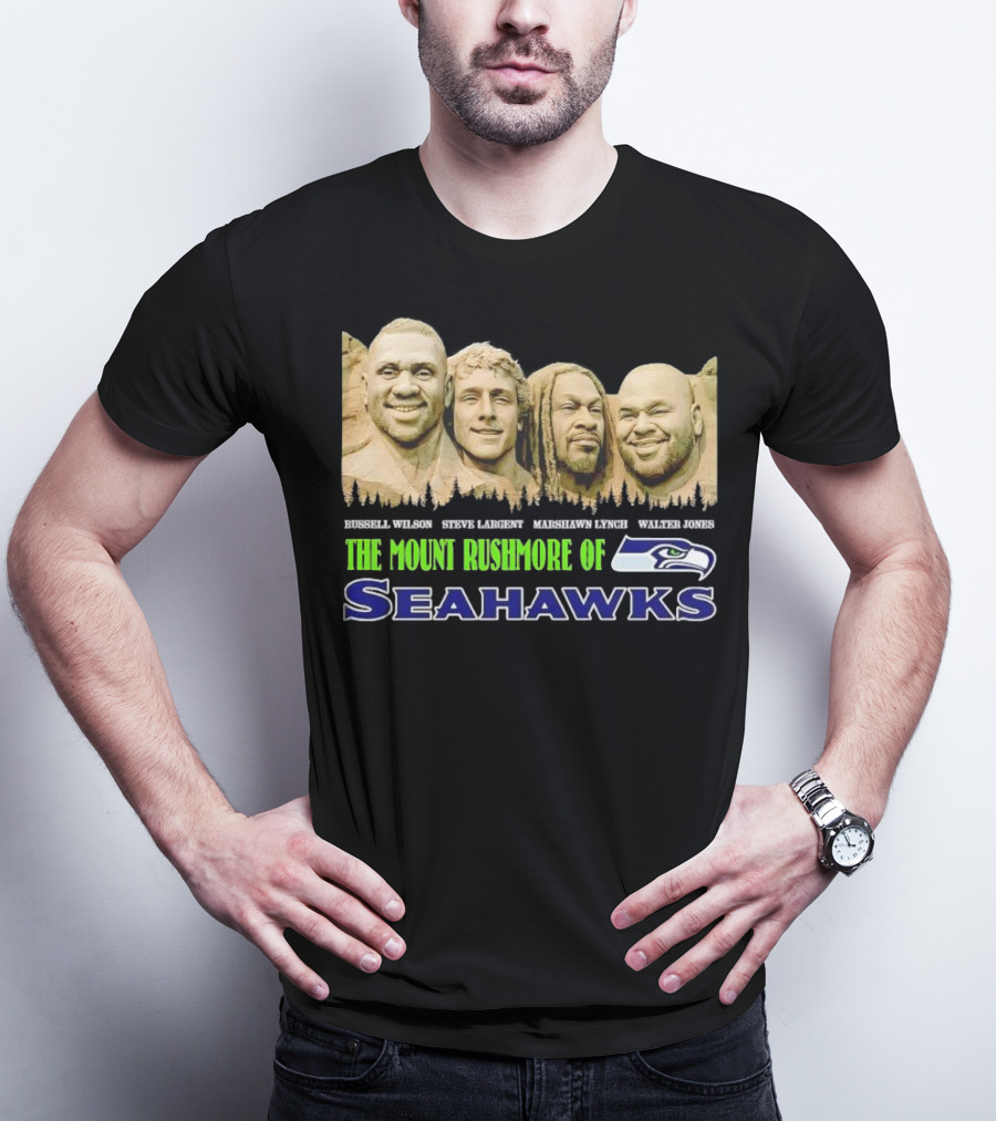 The Mount Rushmore Of Seahawks Russell Wilson Steve Largent Marshawn Lynch Walter Jones T-Shirt