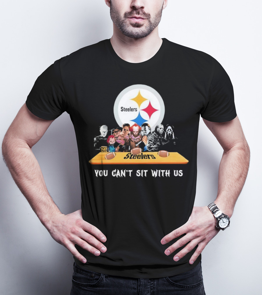 Pittsburgh Steelers Halloween Horror Movies You Can't Sit With Us T-Shirt