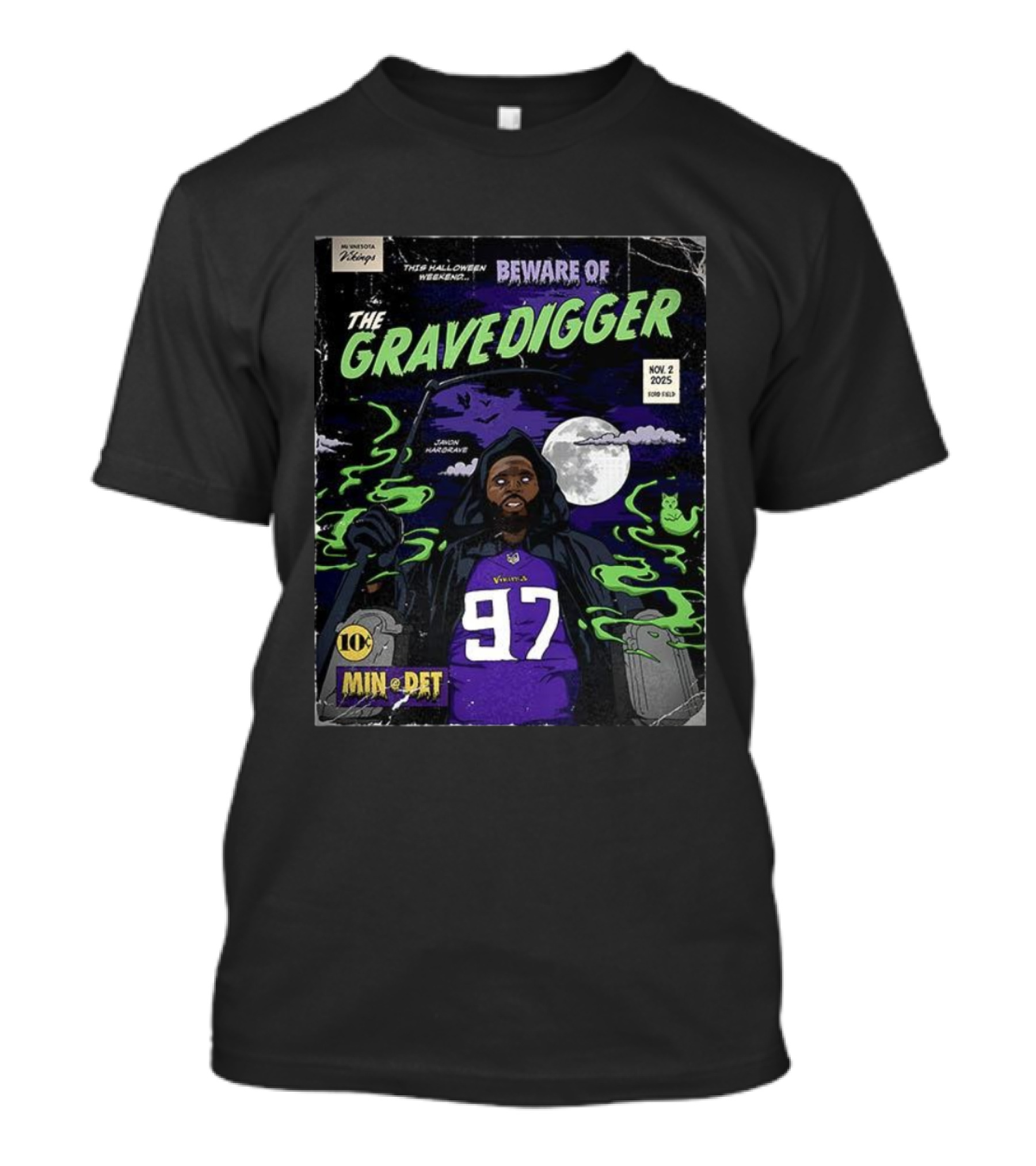 Minnesota Vikings Vs Detroit Lions 2025 Beware Of The Gravedigger Javon Hargrave Comic T-Shirt