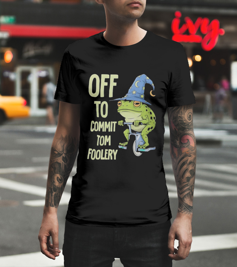 Frog Wizard On Unicycle Off To Commit Tom Foolery Lupin Hat T-Shirt