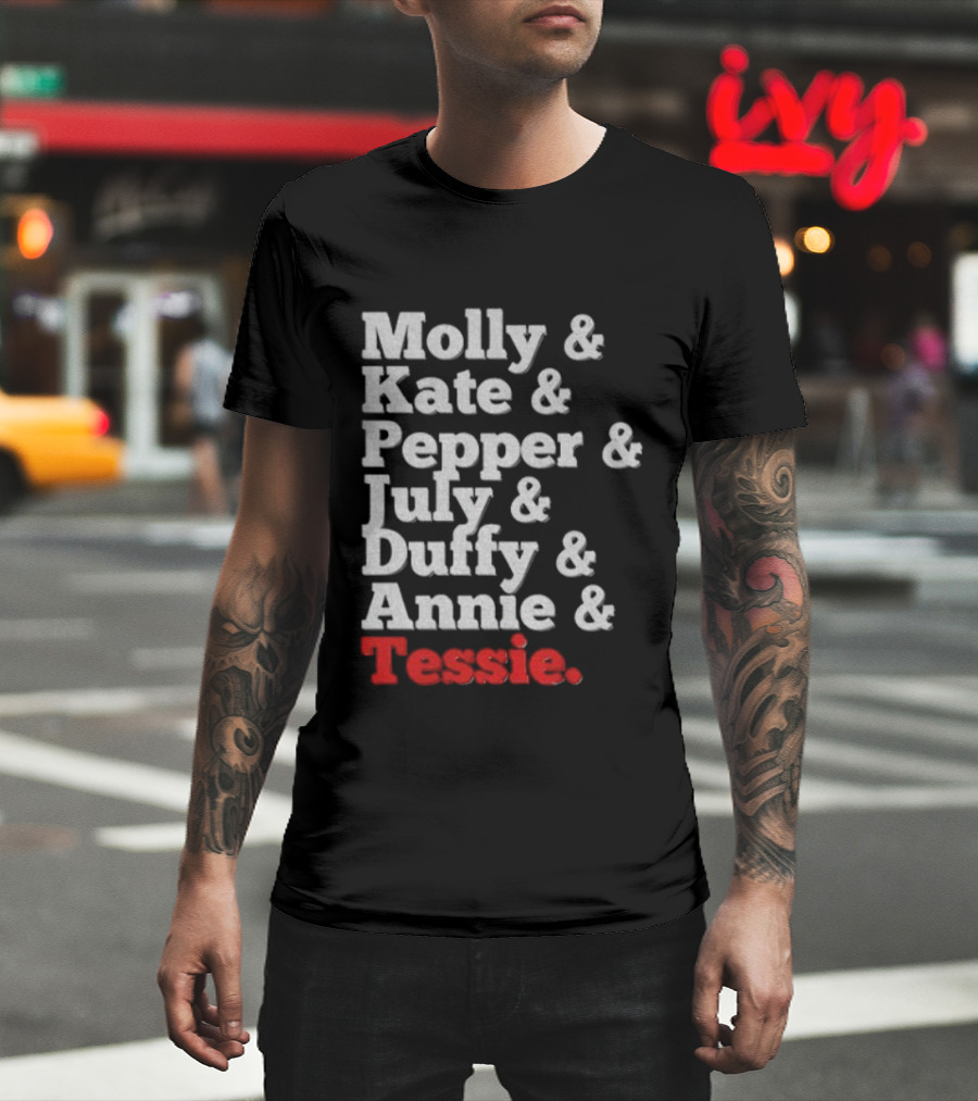 Molly Kate Pepper July Duffy Annie Tessie Musical Theatre Drama T-Shirt