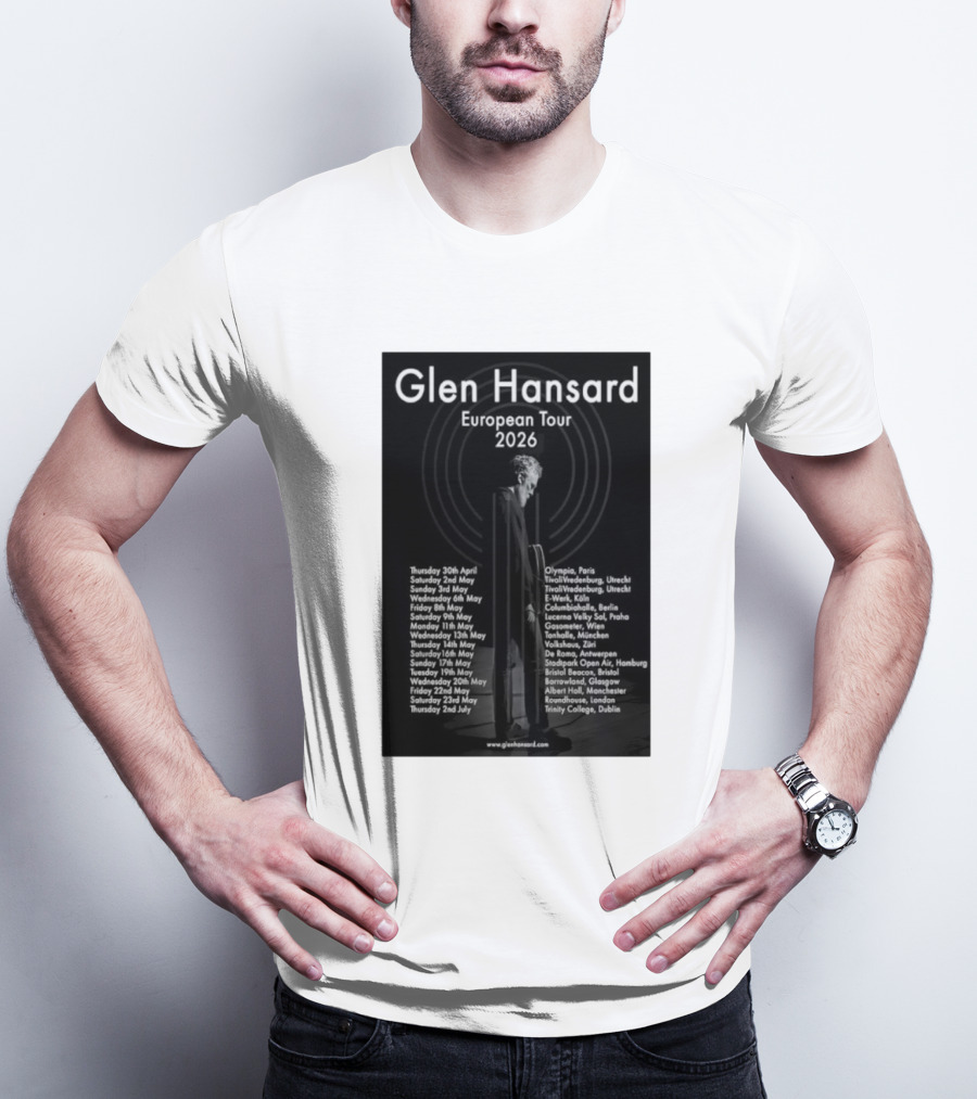 Glen Hansard European Tour 2026 Dates And Venues With Cities Including Paris Berlin Vienna Glasgow T-Shirt