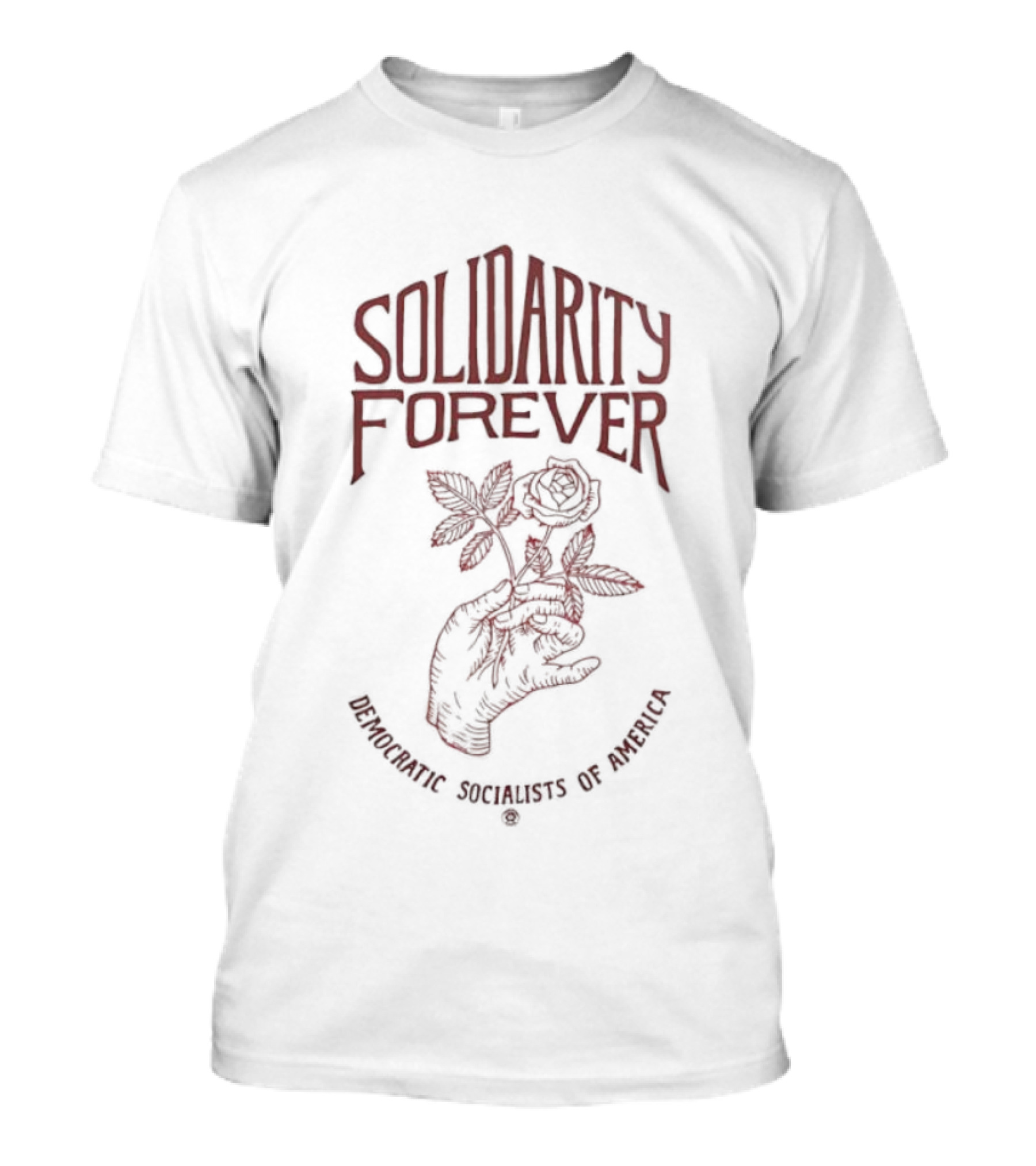 Solidarity Forever DSA Democratic Socialists Of America T-Shirt