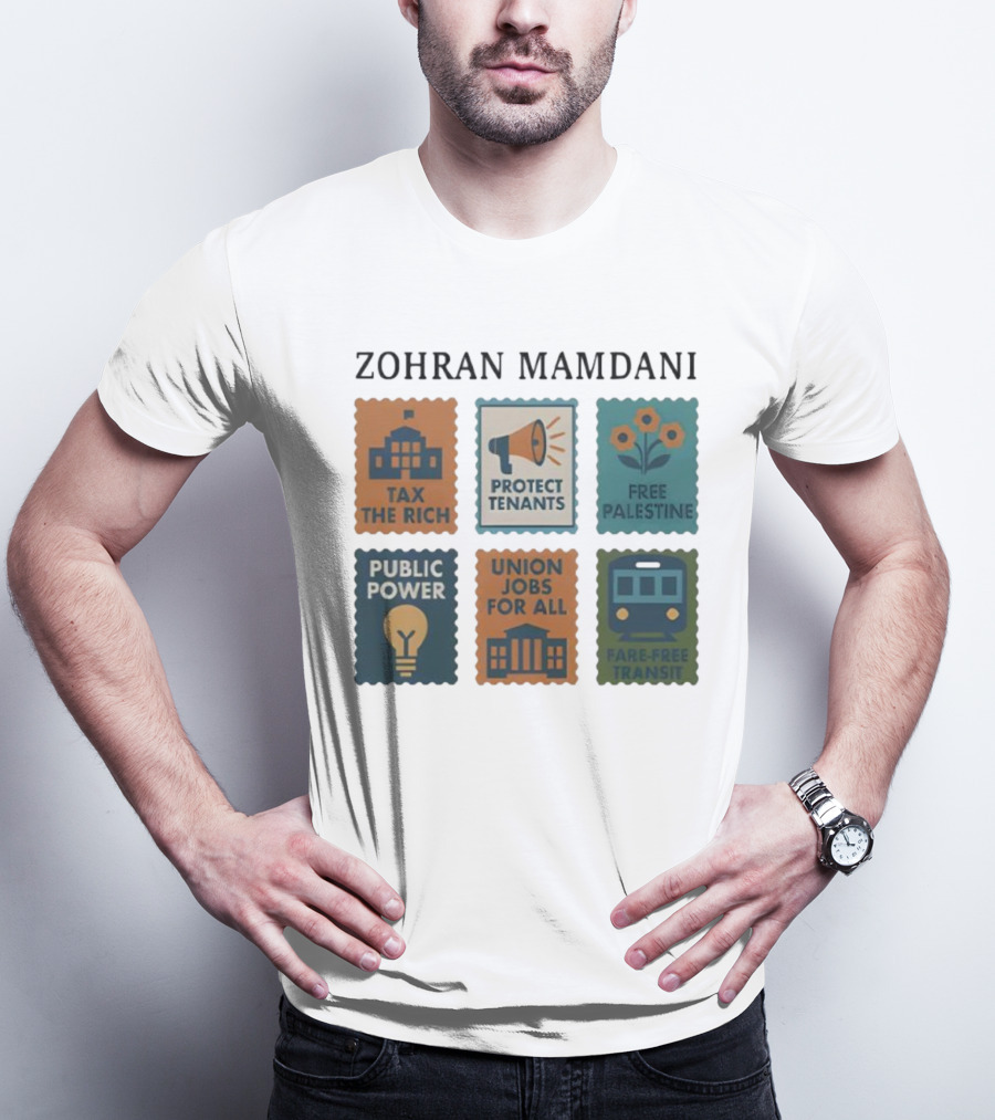 Zohran Mamdani Tax The Rich Protect Tenants Free Palestine Public Power Union Jobs For All Fare-Free Transit T-Shirt