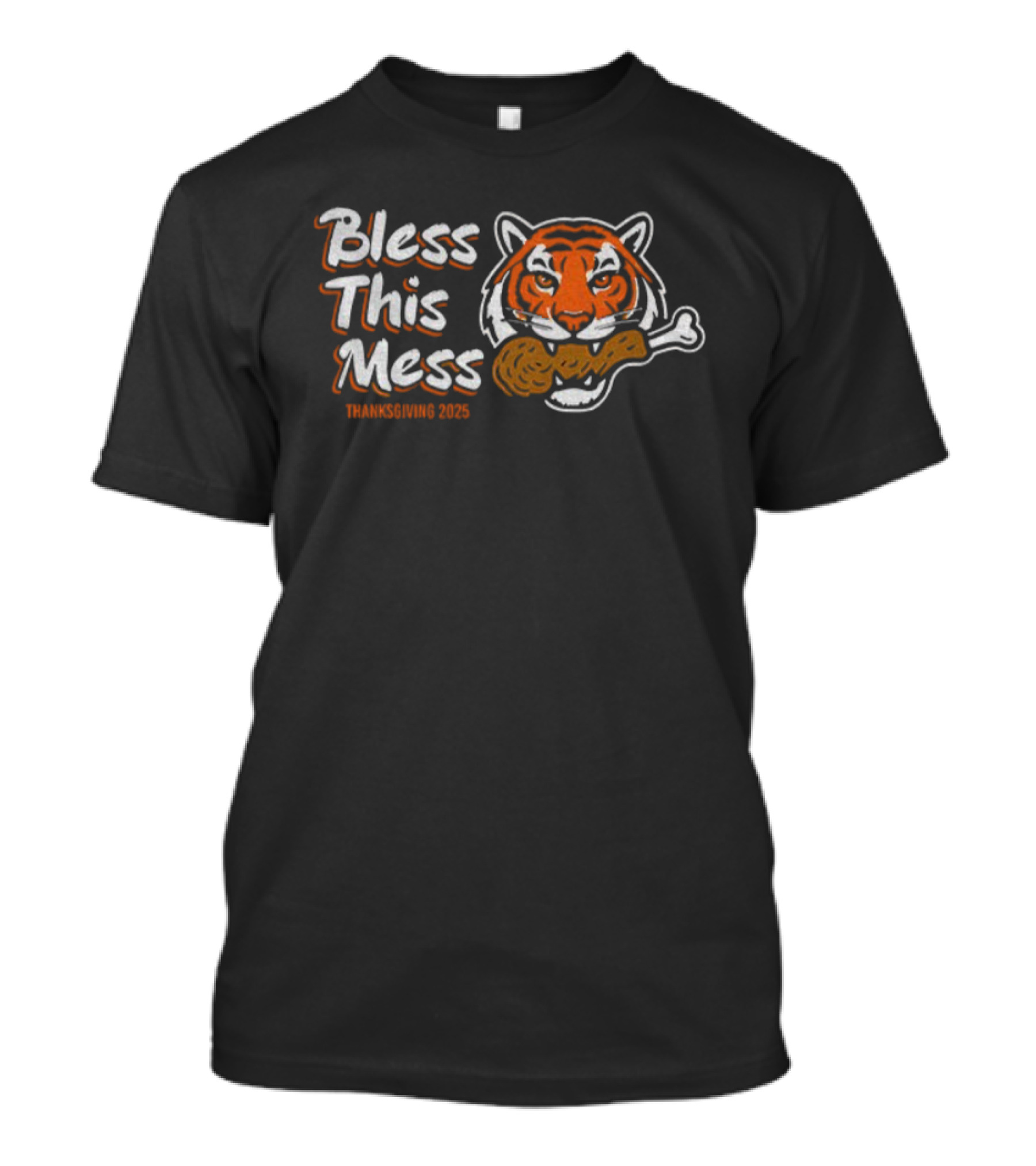 Bless This Mess Cincinnati Tigers Thanksgiving 2025 Turkey Traditions T-Shirt