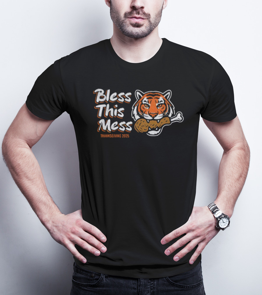 Bless This Mess Cincinnati Tigers Thanksgiving 2025 Turkey Traditions T-Shirt