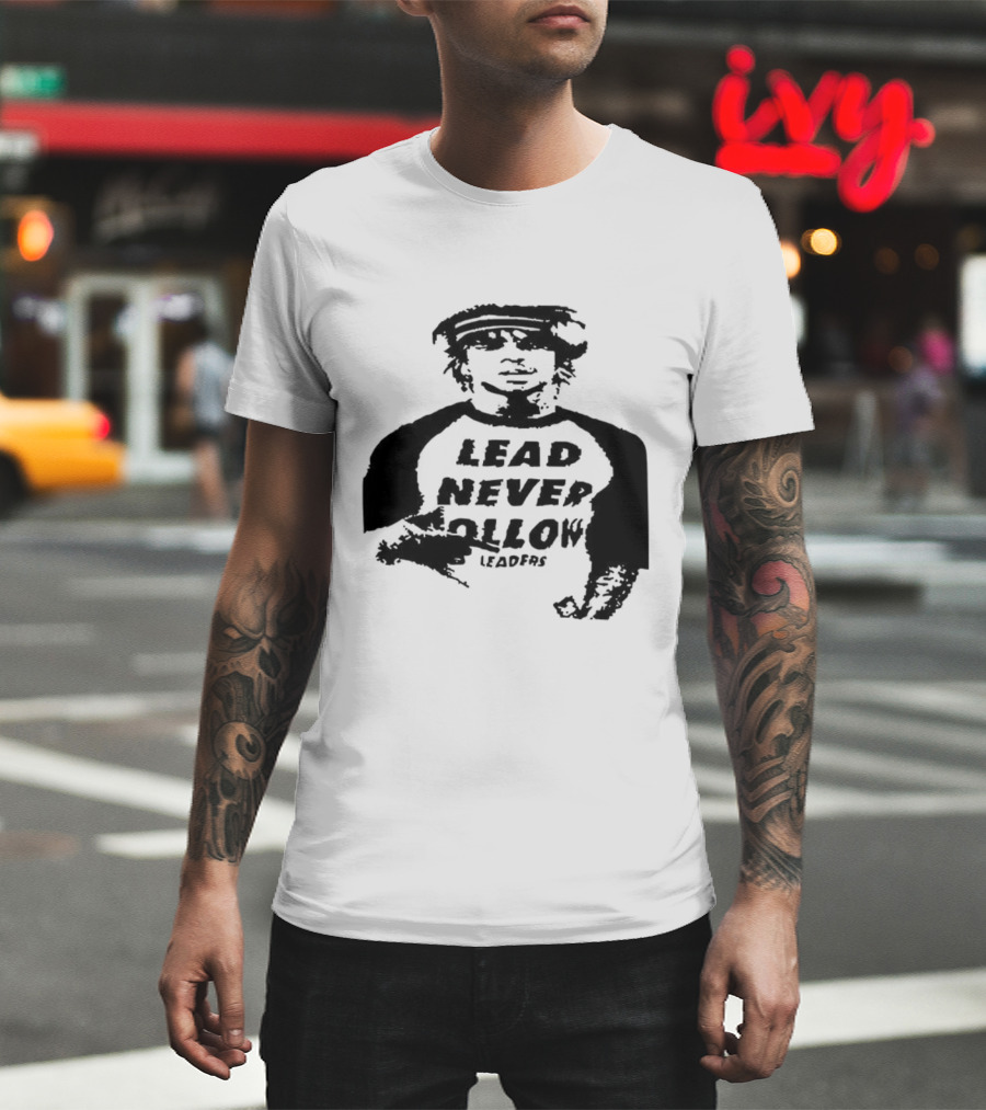 Lead Never Follow Leaders Graphic Illustration Tee T-Shirt