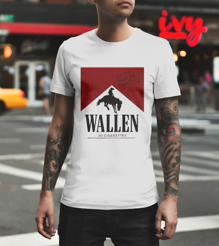 Wallen I'm The Problem Tour 2025 20 Cigarettes T-Shirt