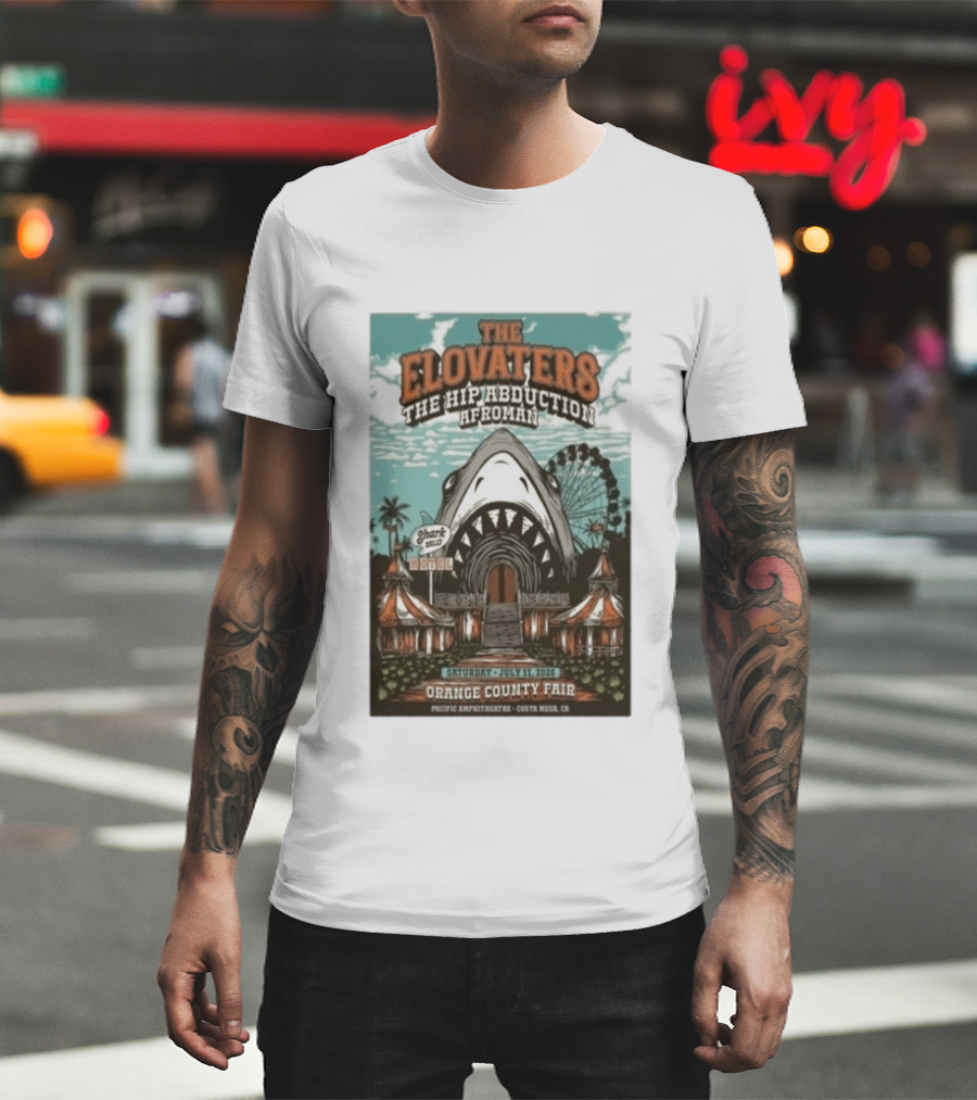 The Elovaters The Hip Abduction Afroman Shark Eubank Orange County Fair Costa Mesa July 11 2026 T-Shirt