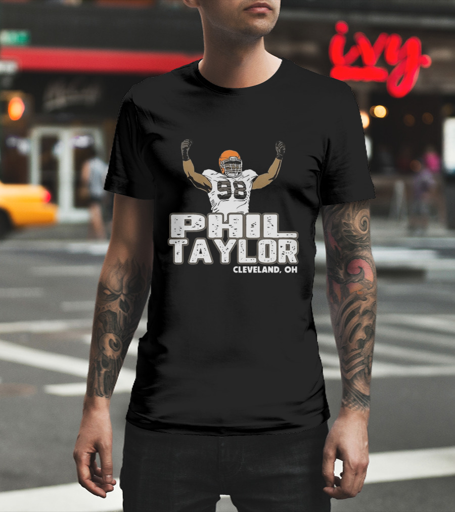 Phil Taylor Cleveland OH Player Number 98 T-Shirt
