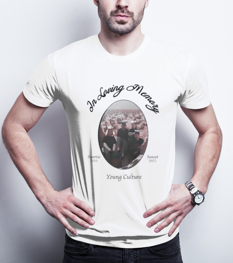 In Loving Memory Young Culture Memorial 1995 2018 T-Shirt