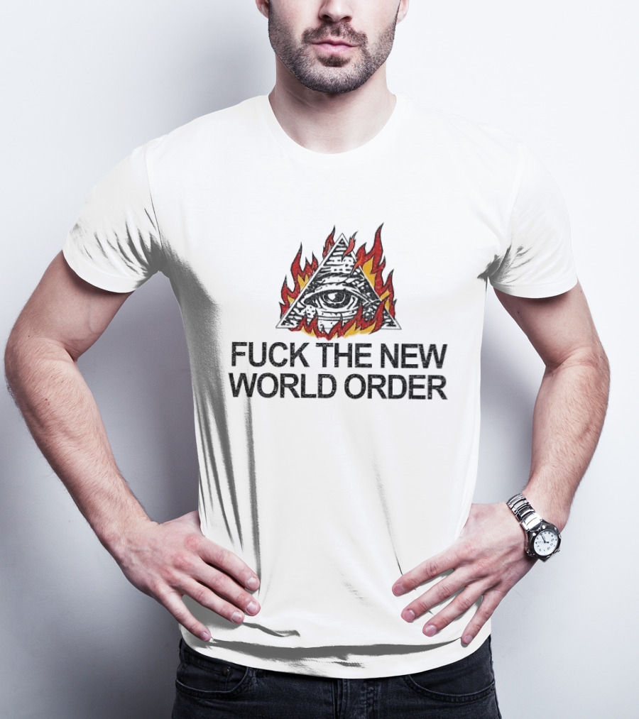 F*ck The New World Order All Seeing Eye Pyramid Flames T-Shirt