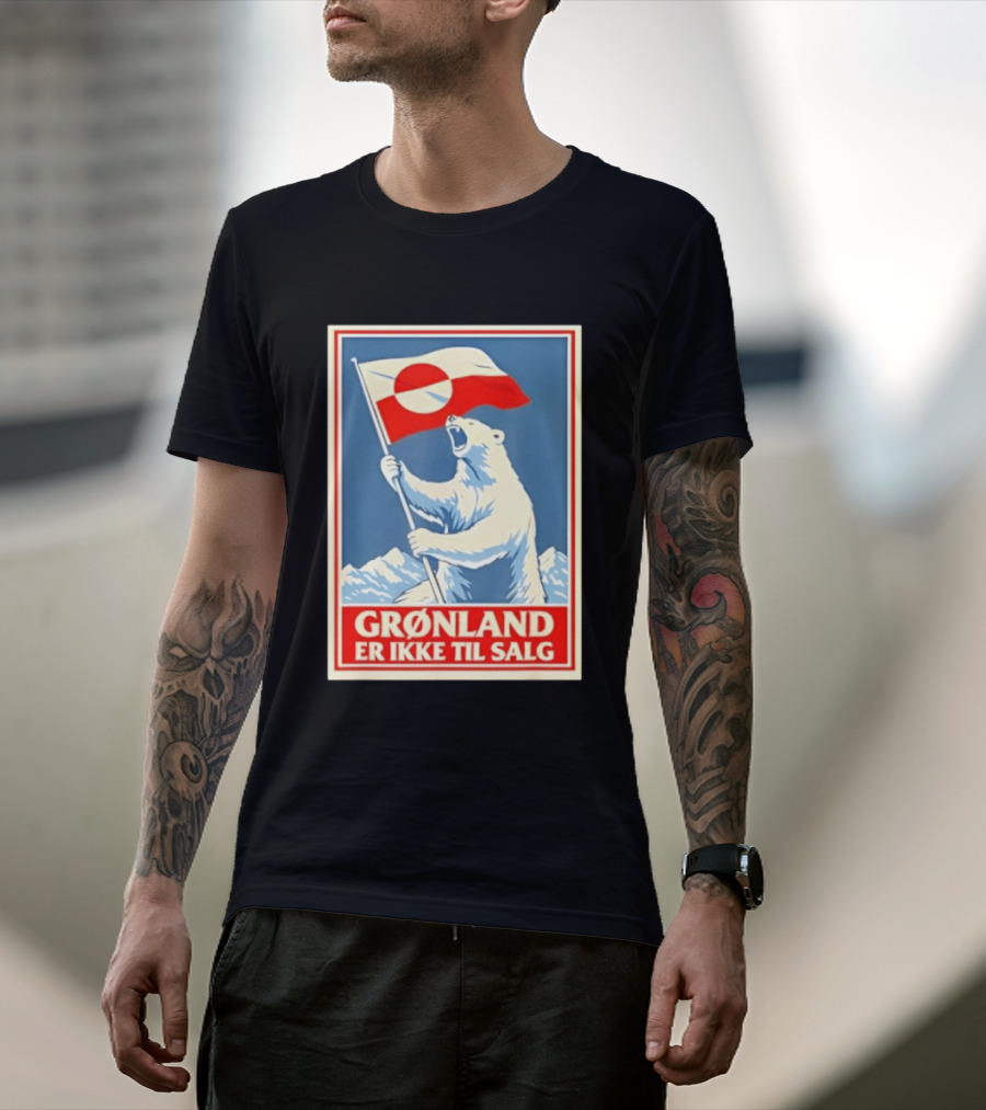 Grønland Er Ikke Til Salg Polar Bear Holding Greenland Flag T-Shirt