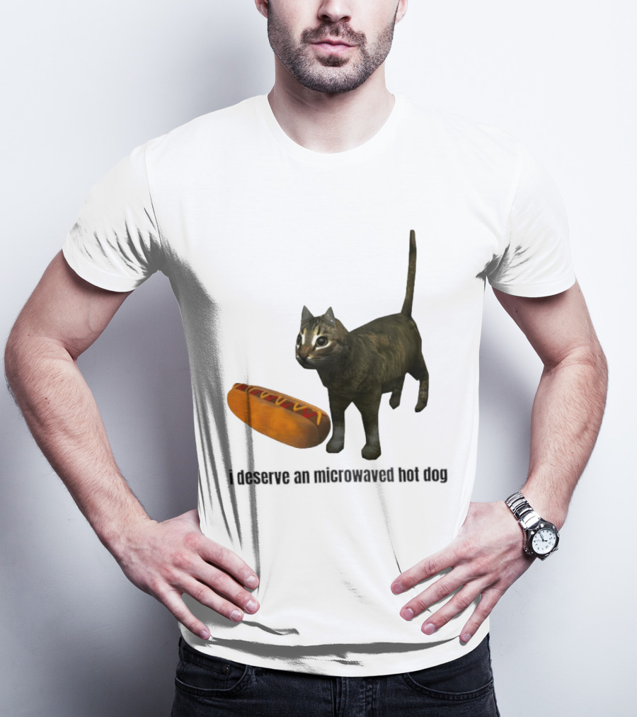 I Deserve An Microwaved Hot Dog Cat And Sausage Combo T-Shirt
