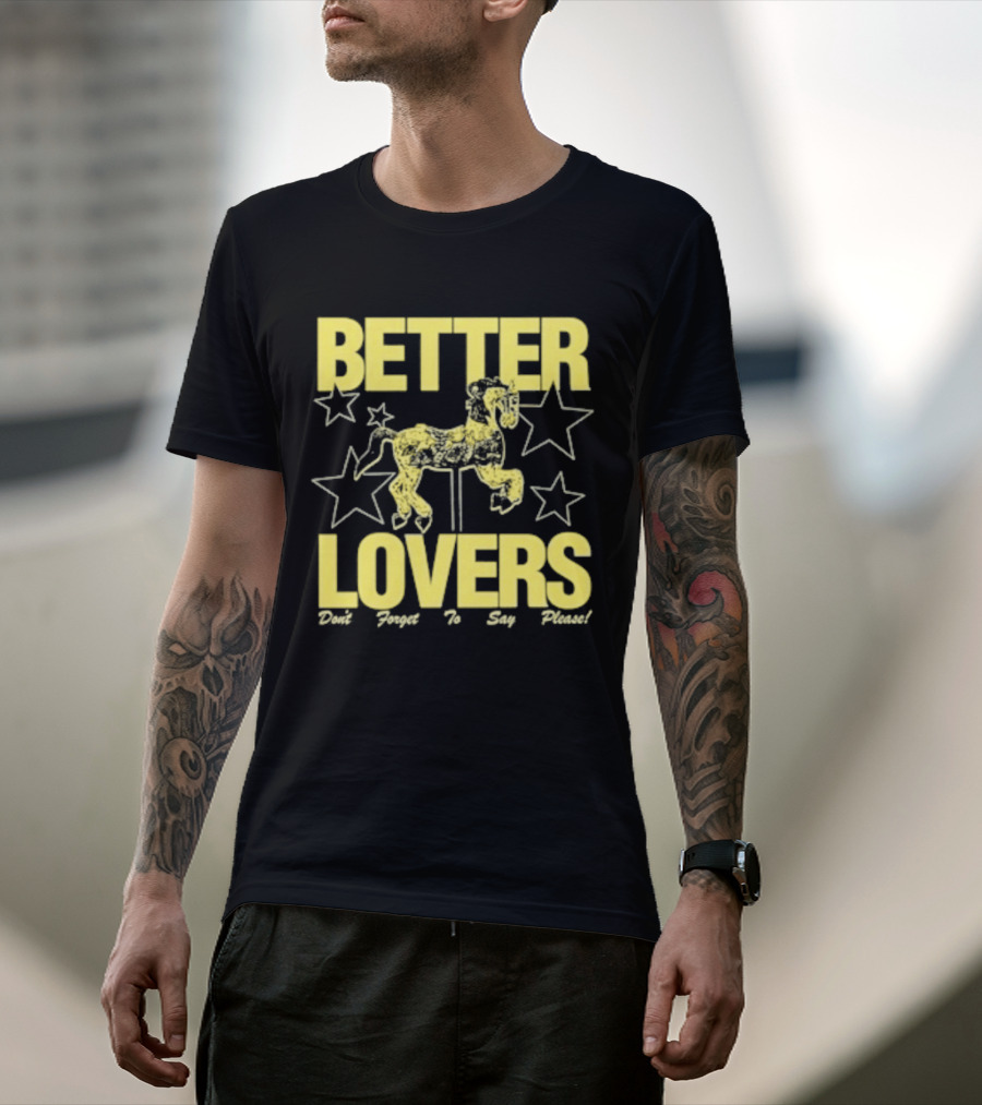 Better Lovers Say Please Stars Carousel T-Shirt
