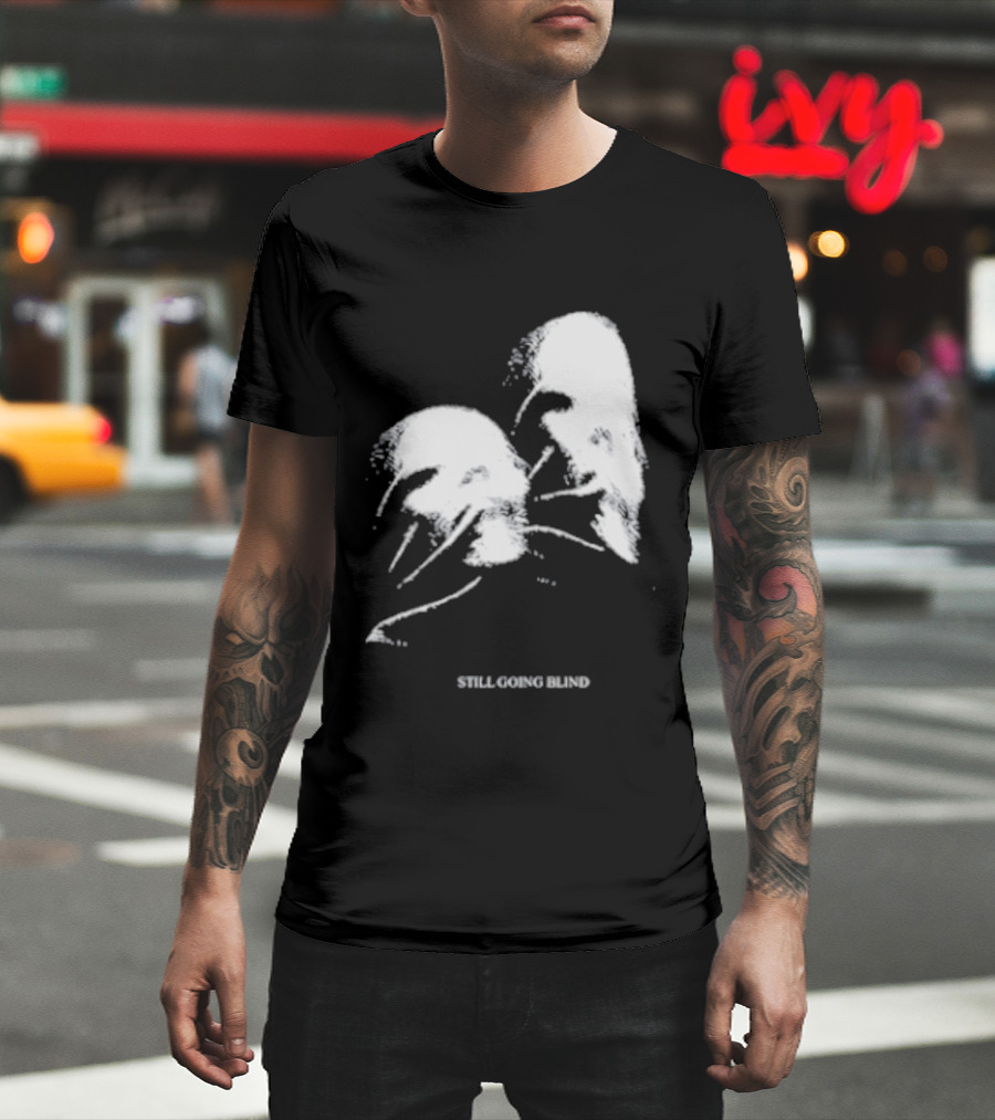 Still Going Blind Ally Nicholas T-Shirt