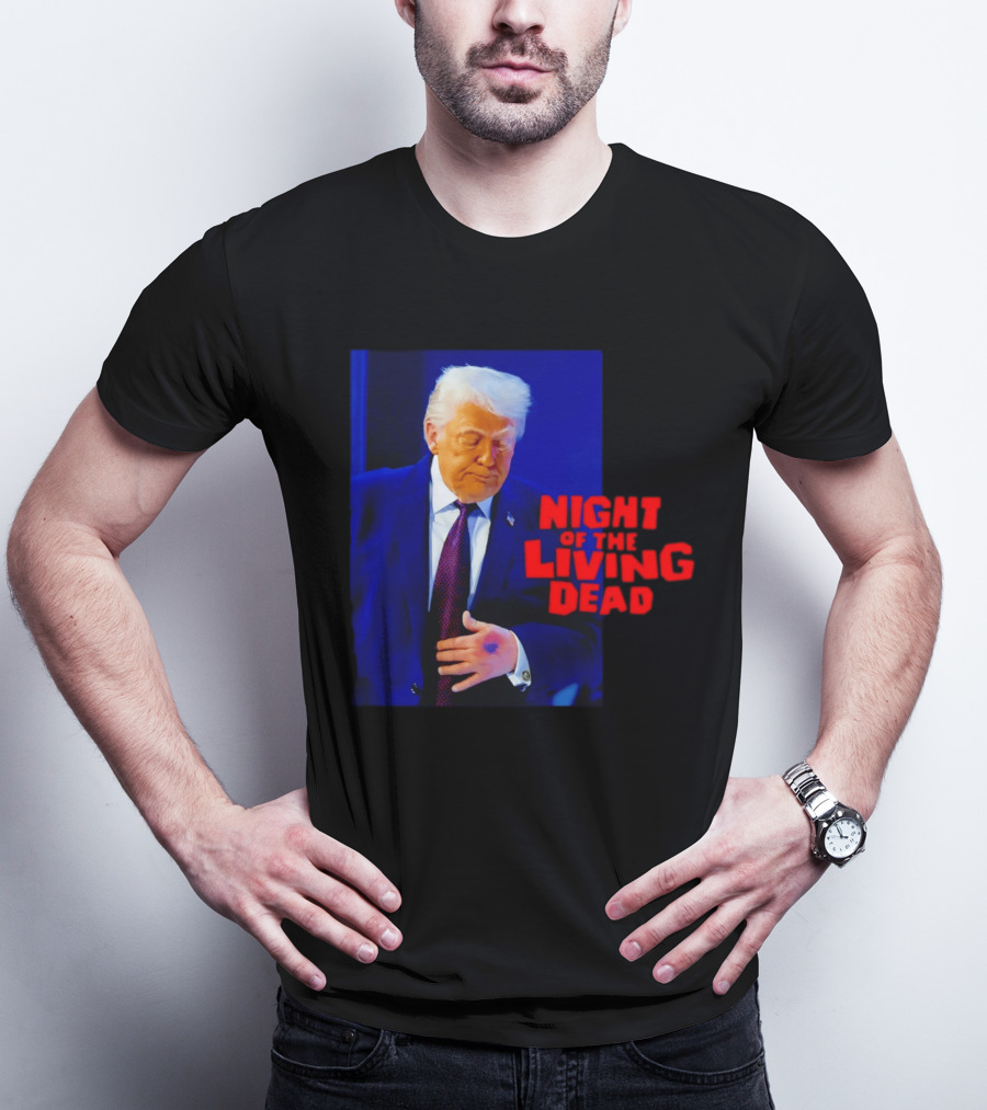 Trump Night Of The Living Dead T-Shirt