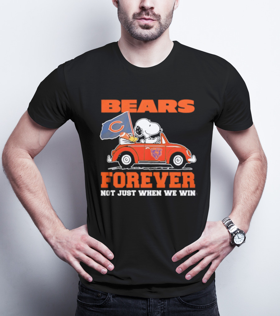 Bears Forever Snoopy And Woodstock Driving Car Not Just When We Win T-Shirt
