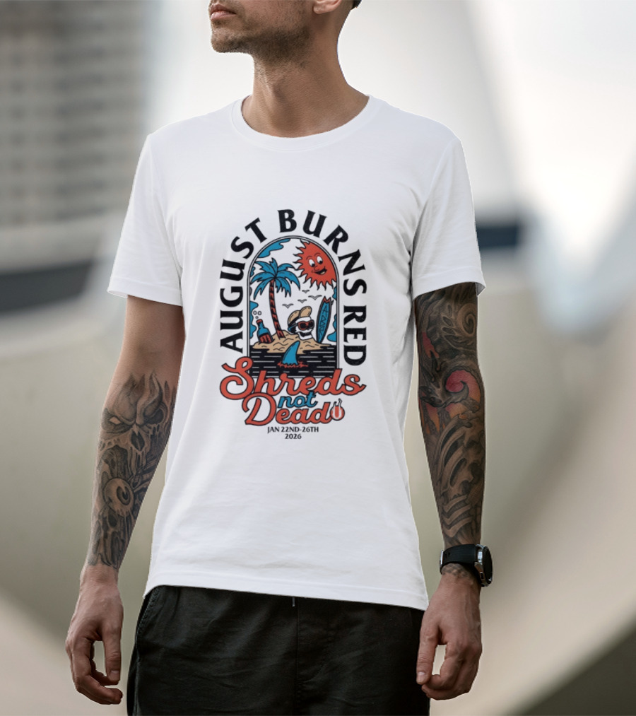 August Burns Red Shreds Not Dead 2026 Jan 22nd 26th Island Beach Scene T-Shirt