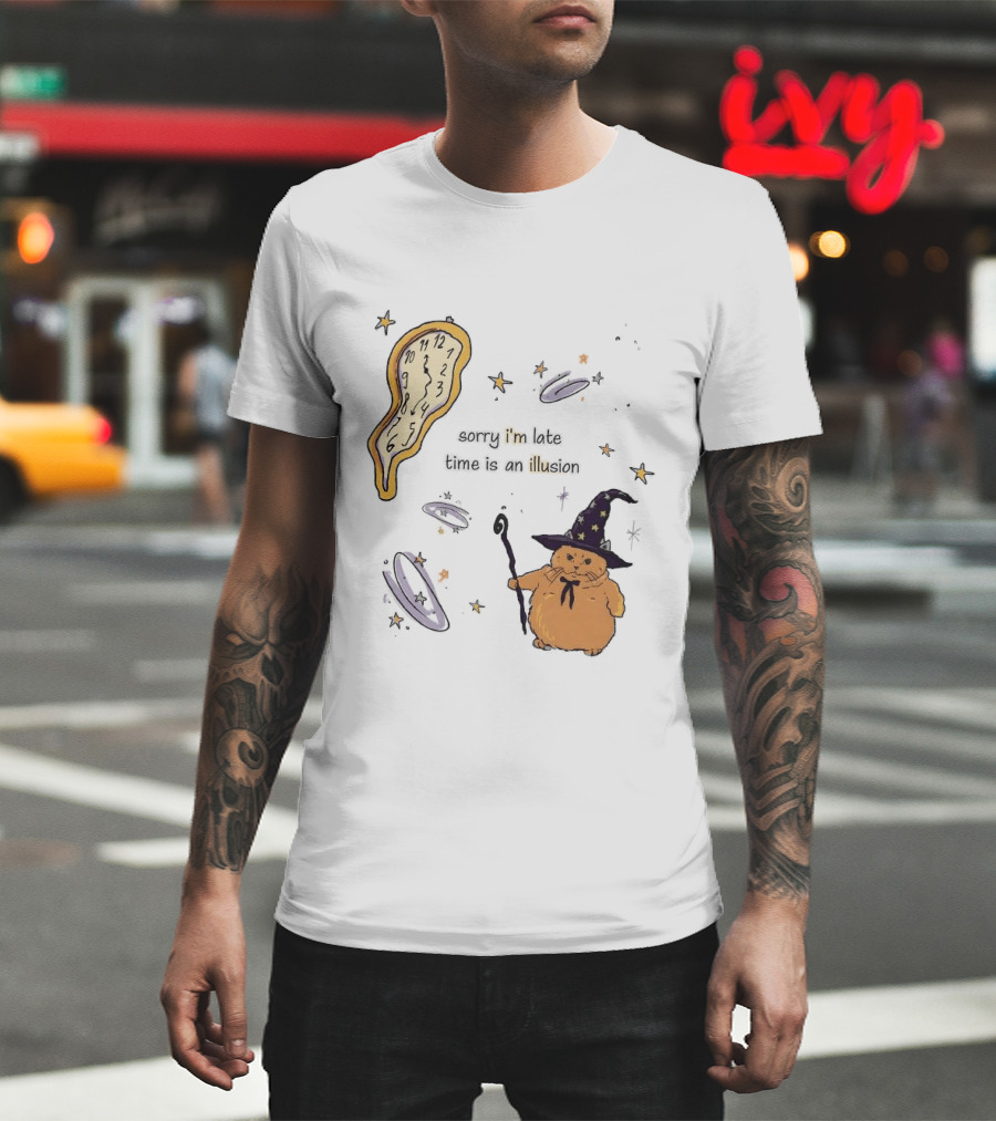 Sorry I'm Late Time Is An Illusion Time Traveling Witch Cat With Melting And Magic Wand T-Shirt