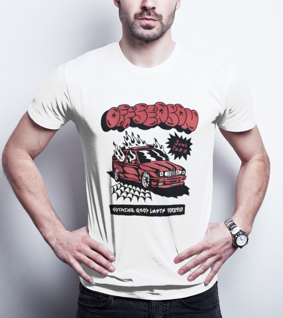 Offseason Junk Yard Nothing Good Lasts Forever Retro Car T-Shirt