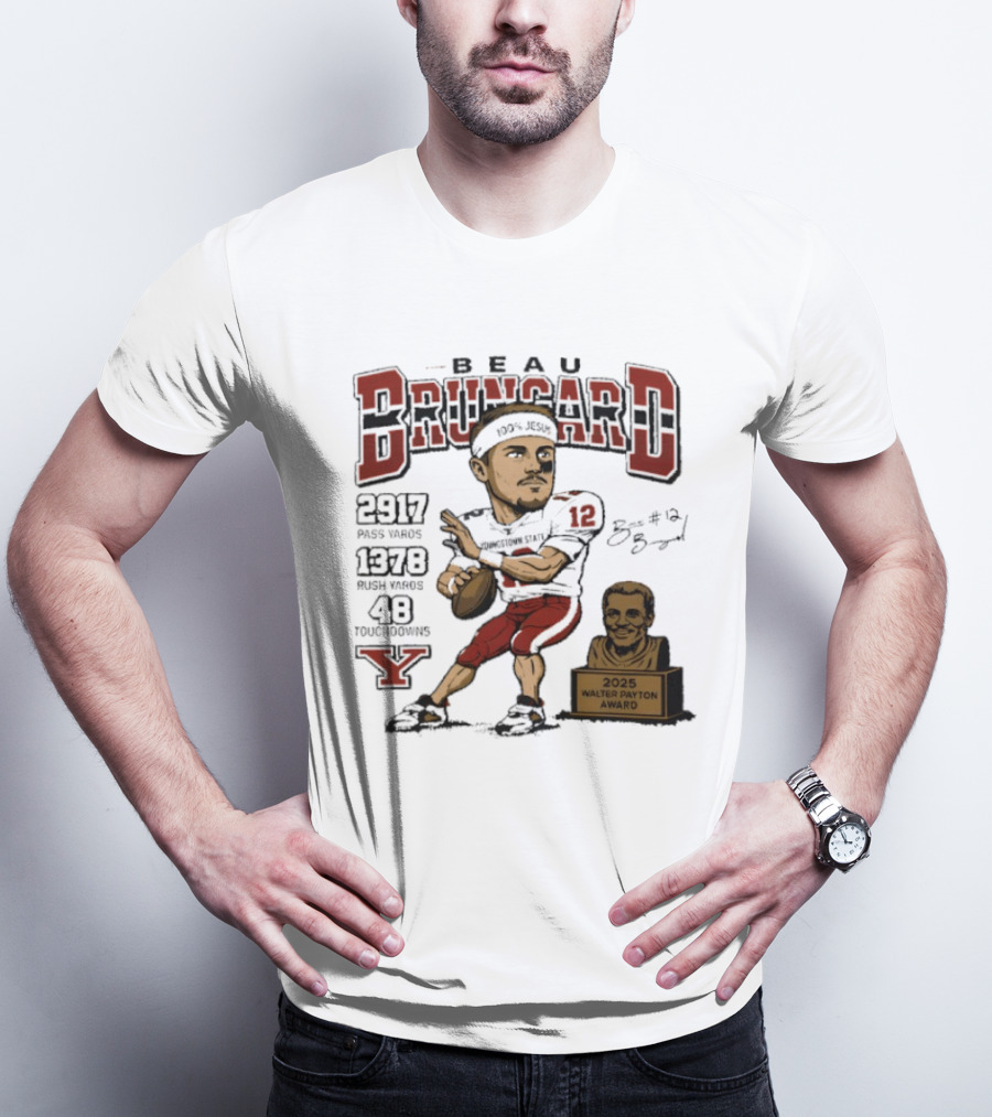 Beau Brungard 2025 Walter Payton Award Winner 2917 Yards 1378 Rushing 48 Touchdowns T-Shirt