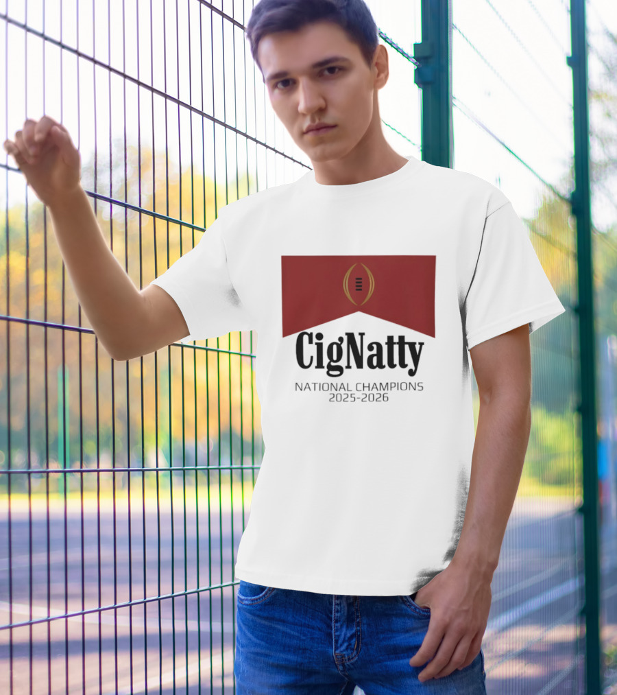 Cig Natty Indiana National Champions 2025 2026 Football T-Shirt