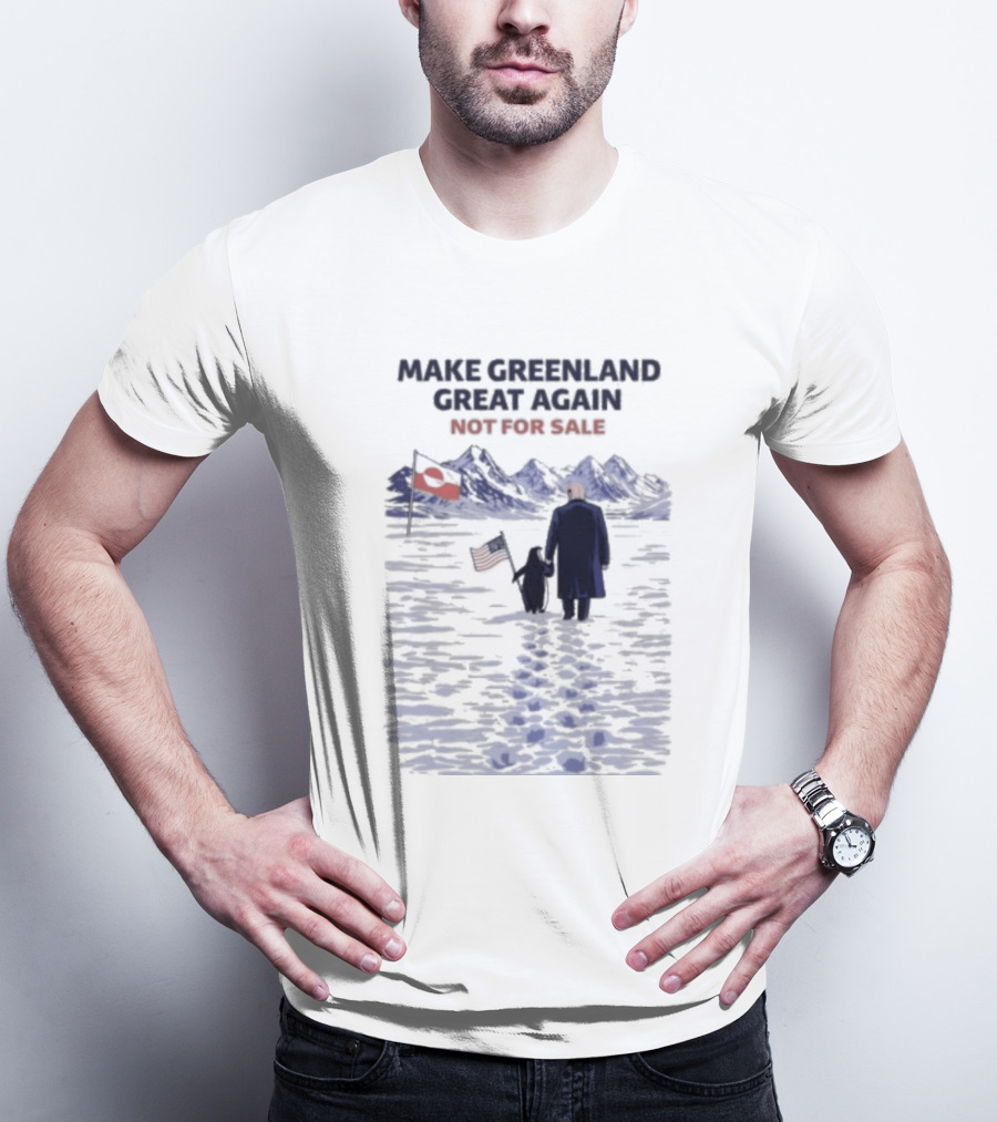 Make Greenland Great Again Not For Sale Trump Vs Penguin T-Shirt