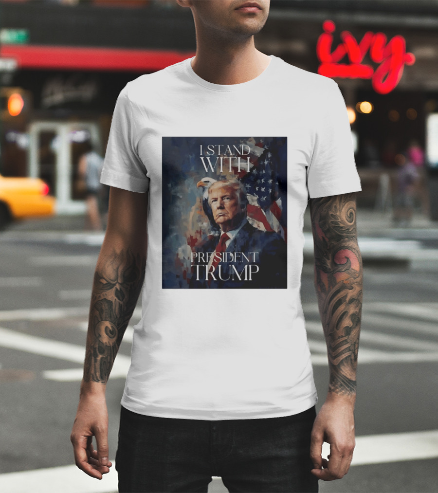 I Stand With President Trump American Flag Bald Eagle T-Shirt