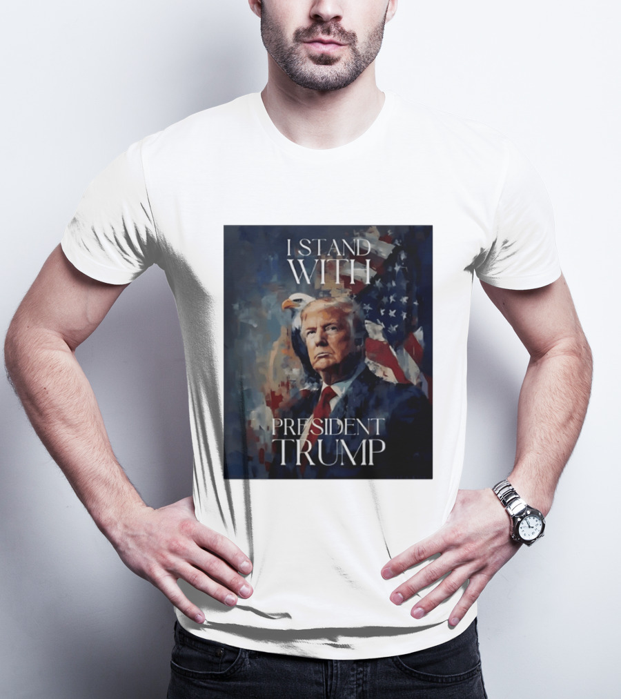 I Stand With President Trump American Flag Bald Eagle T-Shirt