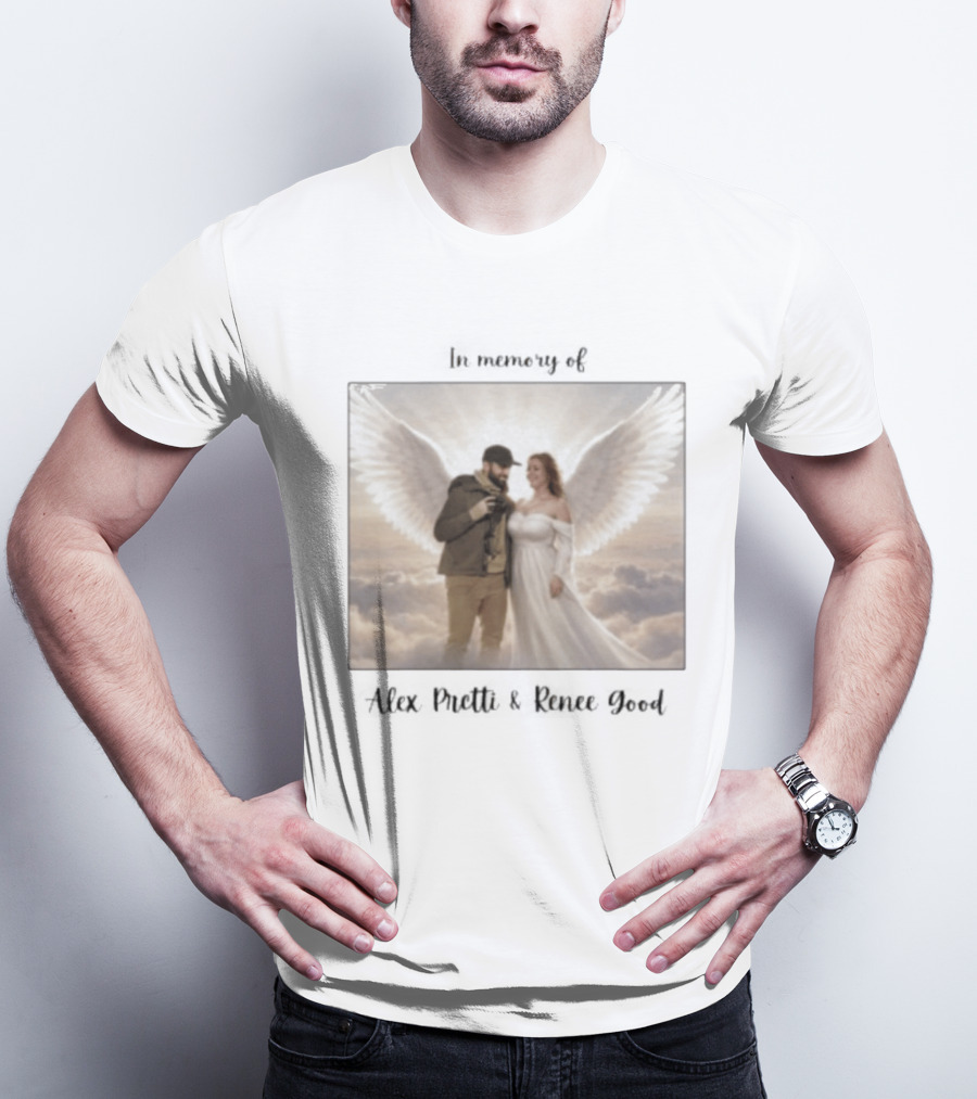 In Memory Of Alex Pretti Renee Good Angel Wings Remembrance T-Shirt