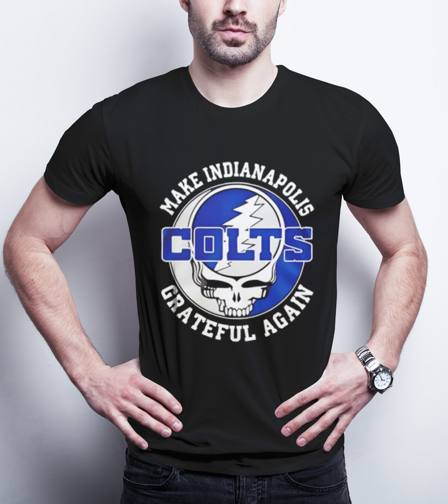 Make Indianapolis Colts Grateful Again T-Shirt