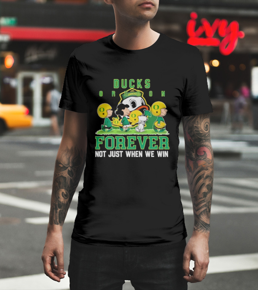 Oregon Ducks Peanuts Characters Forever Not Just When We Win T-Shirt
