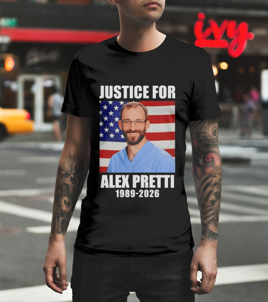 Justice For Alex Pretti 1989 2026 American Flag Anti Trump Political Protest T-Shirt