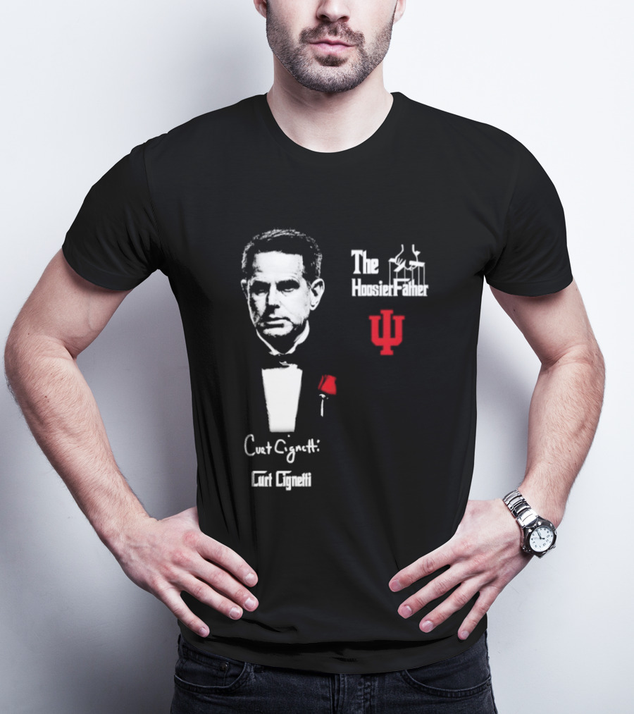 Curt Cignett The Hoosier Father IU Indiana University T-Shirt