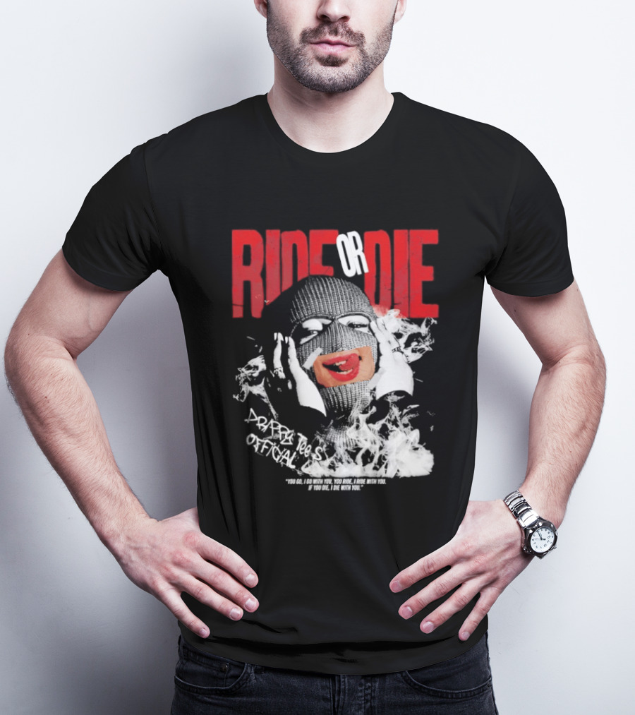 Ride Or Die Joker Grunge Typography And Distorted Joker Face T-Shirt