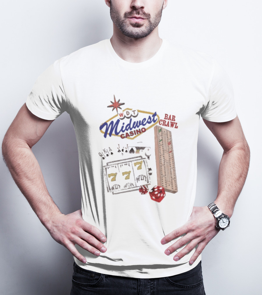 Wisconsin Midwest Casino Bar Crawl Slot Machine Dice Playing Cards Cribbage Board T-Shirt