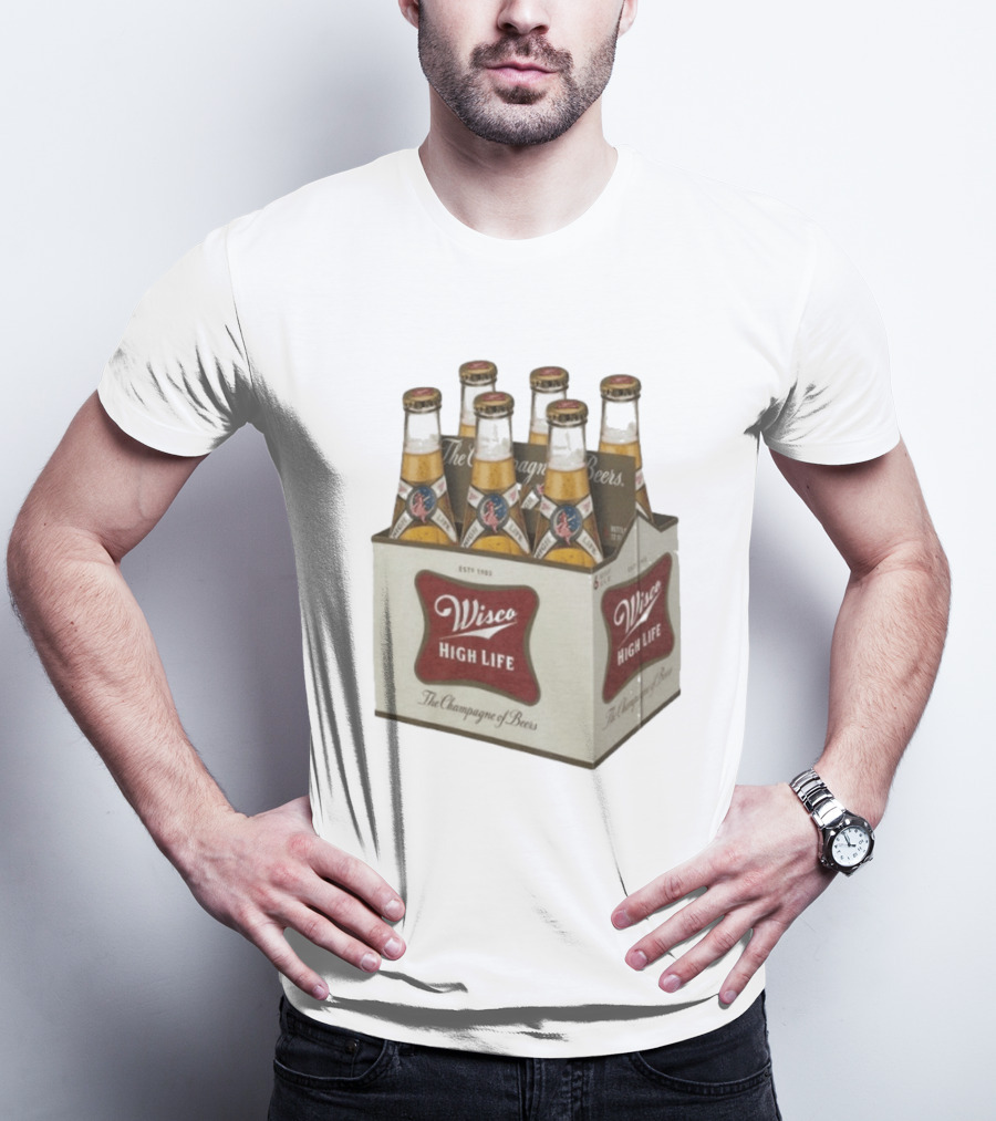 Wisco High Life Six Pack The Champagne Of Beers T-Shirt