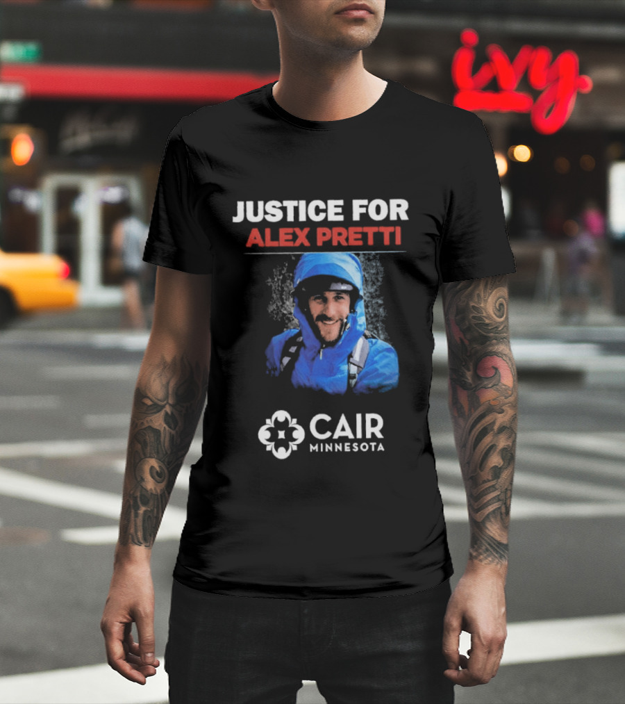 Justice For Alex Pretti CAIR Minnesota T-Shirt
