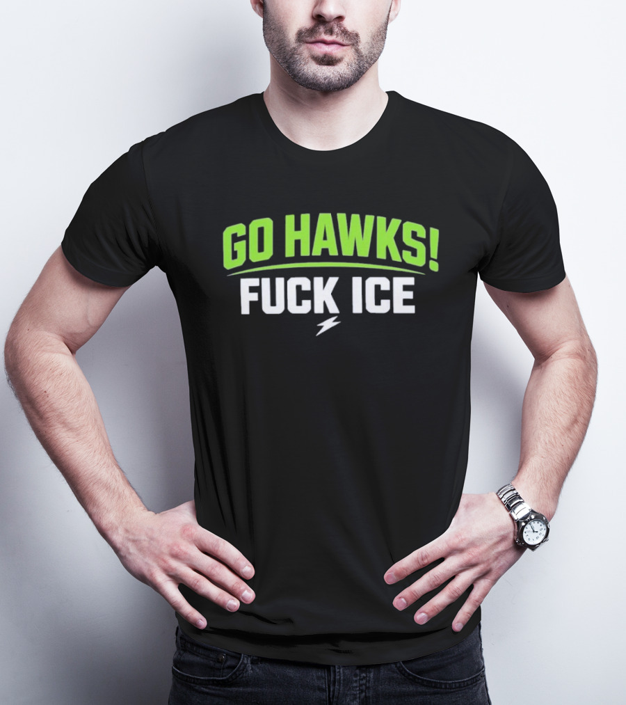 Go Hawks Fuck Ice Bold Green White T-Shirt