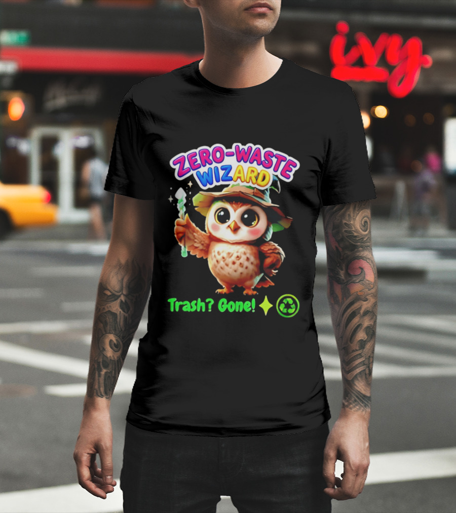 Zero Waste Wizard Owl With Magic Wand Trash Gone Recycling T-Shirt