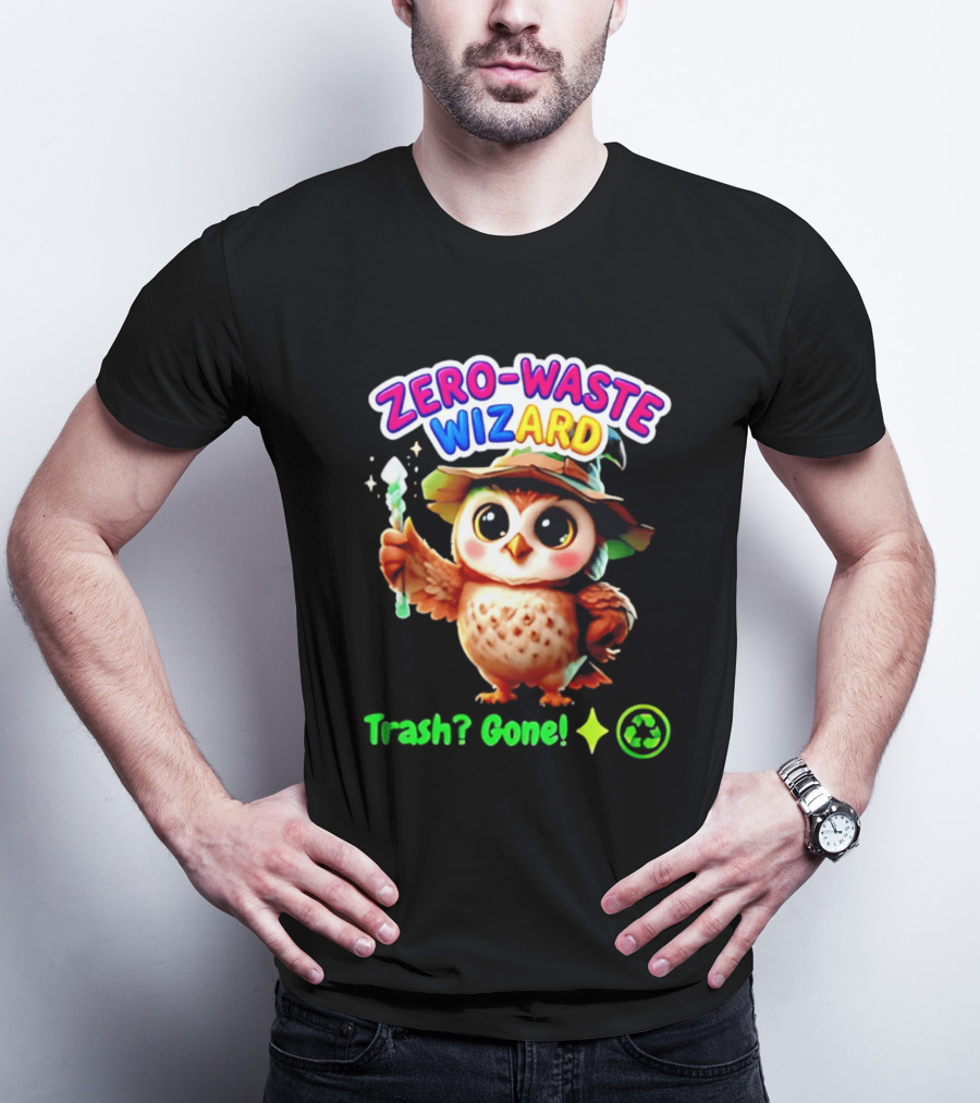 Zero Waste Wizard Owl With Magic Wand Trash Gone Recycling T-Shirt