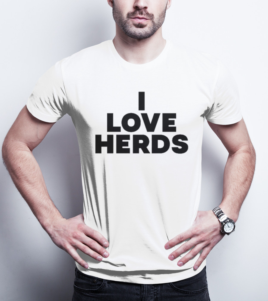 I Love Herds T-Shirt