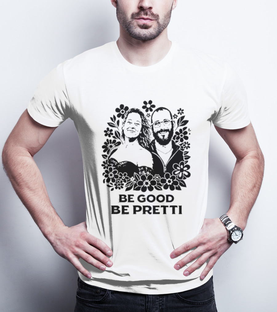 Justice For Alex And Renee Be Good Be Pretti Floral T-Shirt