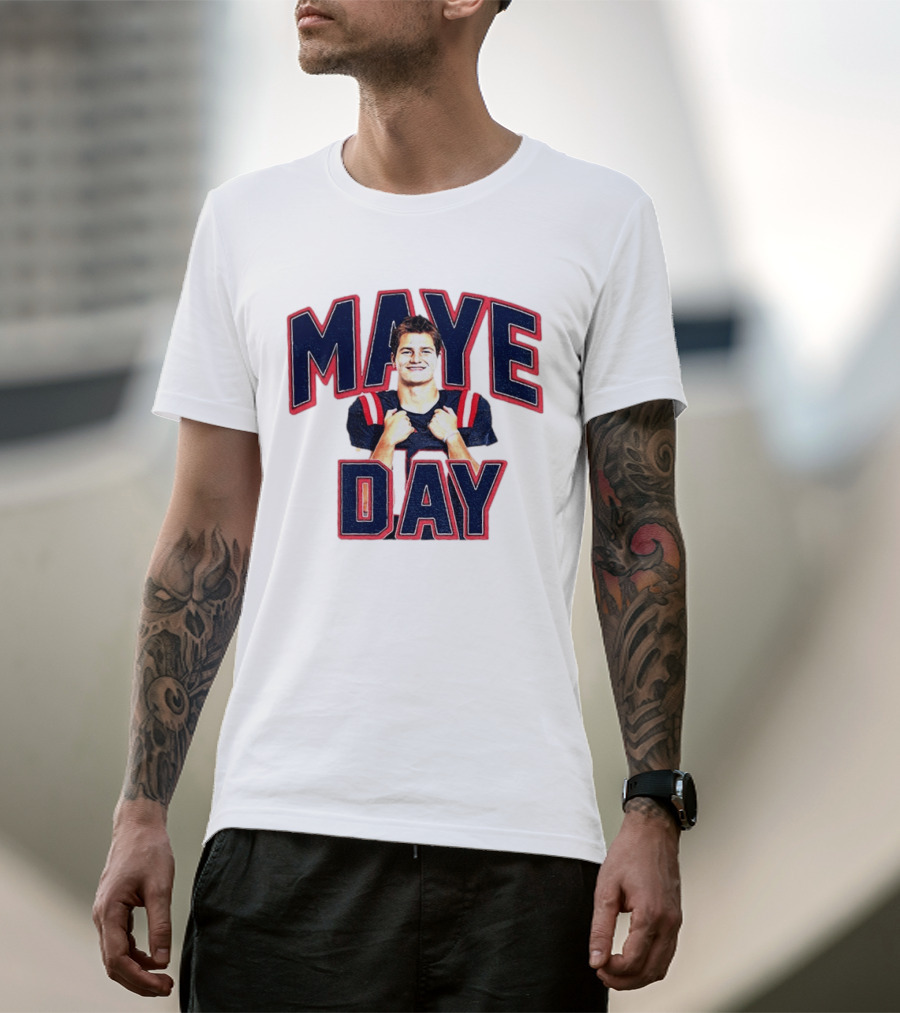 Maye Day Gay For Maye Drake Maye New England Patriots Football Player T-Shirt
