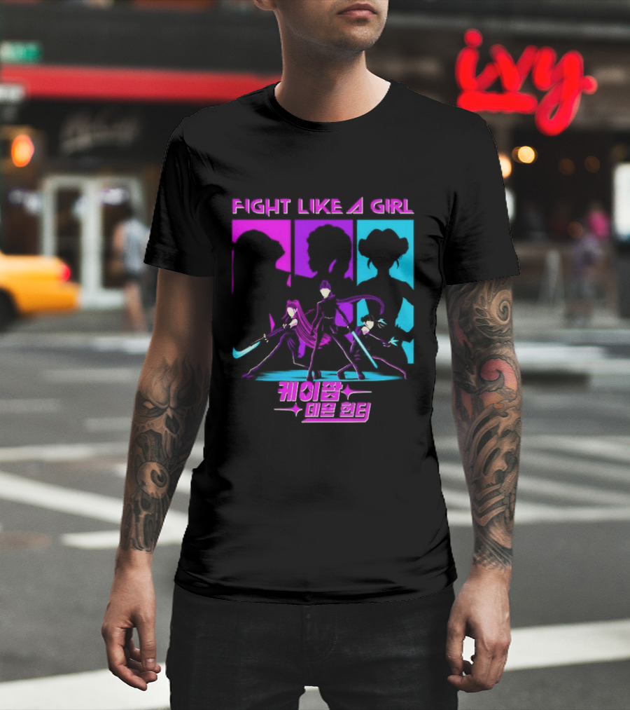 KPop Demon Hunters Fight Like A Girl Korean T-Shirt