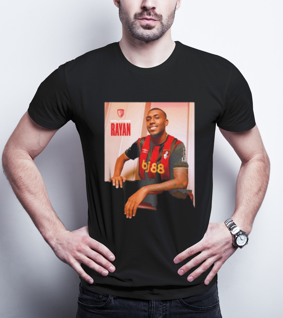 Welcome Rayan To Bournemouth AFC Bj88 Jersey T-Shirt