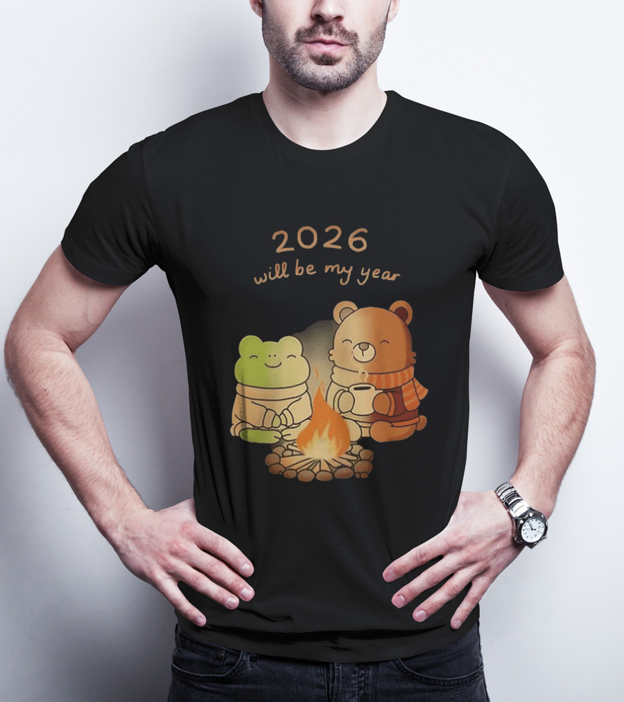 2026 Will Be My Year Frog And Bear Campfire Cozy Scene T-Shirt