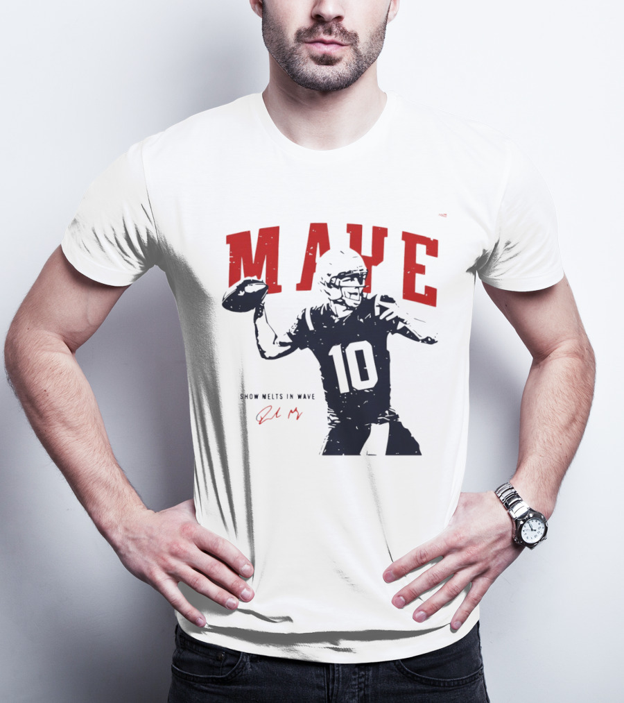 Drake Maye 10 New England Patriots Snow Melts In Wave T-Shirt
